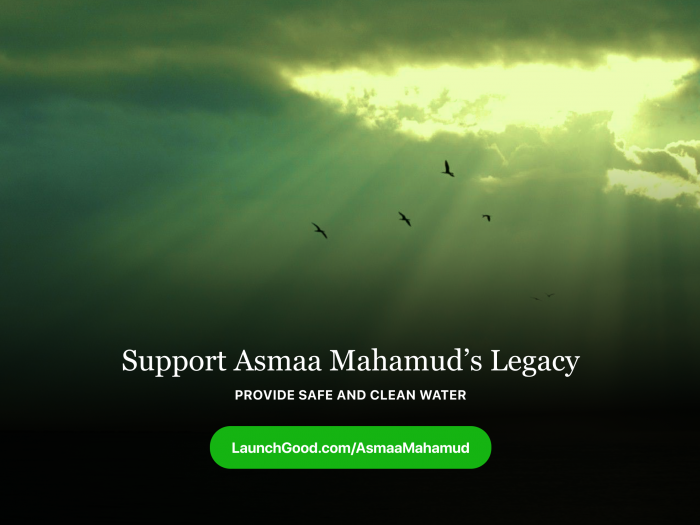 Legacy Projects For Asmaa Mahamud | LaunchGood | LaunchGood